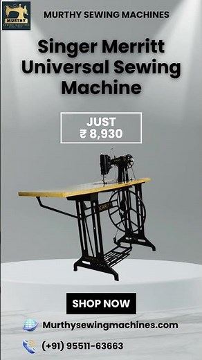 Singer Merritt Universal Sewing Machine in Chennai - Murthy Sewing Machines