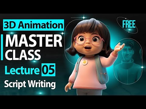 3D Animation Script Writing: How to Write Perfect Stories | Masterclass Ep 5