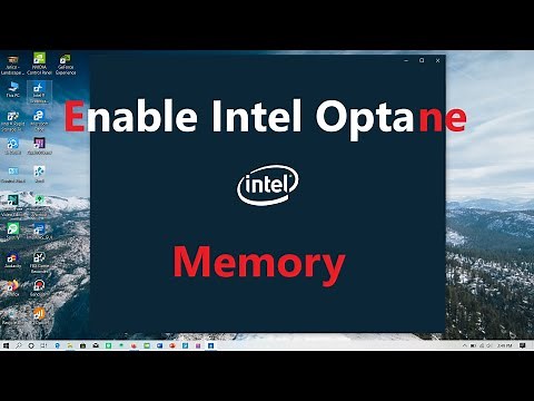 Enable Intel Optane Memory on Laptop in Just a Minute