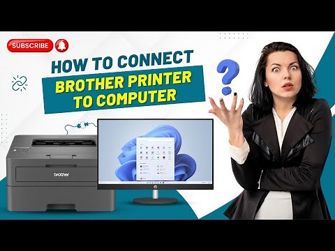 How to Connect Brother Printer to Computer? | Printer Tales