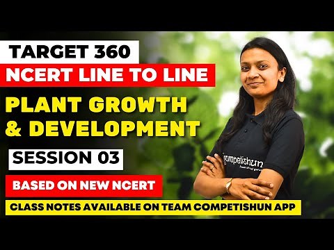 Plant Growth & Development-3 | NCERT line by line | Arithmetic growth & Geometric growth