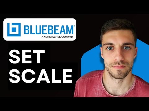 How to Set Scale in Bluebeam 2026 (Change Scale Easily)