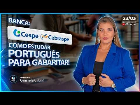 LIVE #336 - CESPE/CEBRASPE: Como estudar Português para gabaritar!