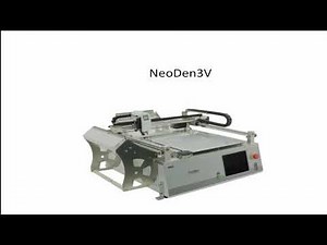 NeoDen3V Pick and Place Machine tutoring videos Part2 - manual programming
