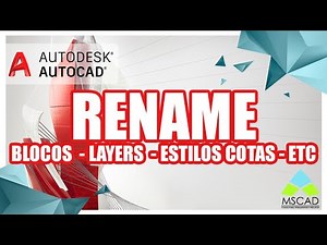 Tutorial Comando RENAME (Blocos, Layers, Estilos Textos e Cotas, etc...)