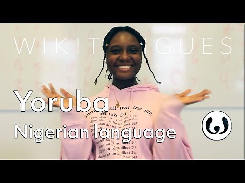The Yoruba language, casually spoken | Bisola speaking Yoruba | Wikitongues