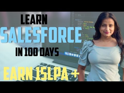 Learn SALESFORCE in 100 days | Earn 15+ lpa | Salesforce trailhead
