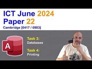 2024 June Paper 22, Cambridge 0417 /0983 ICT [IGCSE] Tasks 3 & 4