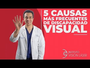5 causas mas frecuentes de la discapacidad visual 🕶👁