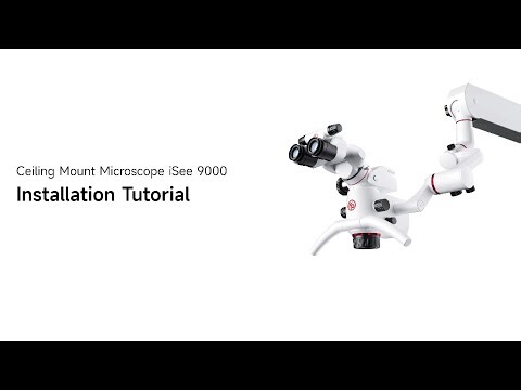 Ceiling Mount Microscope iSee 9000 Installation Tutorial