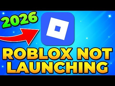 Fix Roblox Not Launching on PC & Laptop 2026 - Roblox Not Opening
