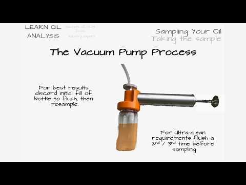 How to take lube oil analysis lab samples using a vacuum pump?