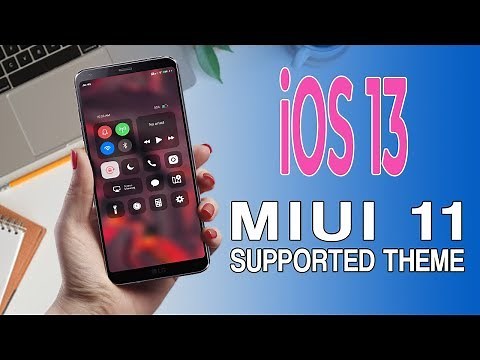 iPhone iOS 13 MIUI 11 Supported theme for Xiaomi Phones