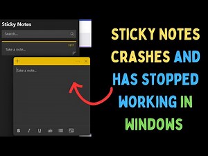 How to Fix Sticky Notes Crashes Or Has Stopped Working on Windows 11