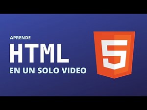 Curso completo de HTML: de cero a profesional en un solo video