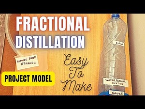 Fractional distillation model | with explanation