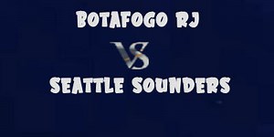 Botafogo RJ vs Seattle Sounders FC / Highlights & Goals Video