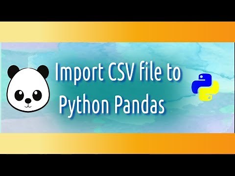 Import CSV file to Python Pandas(How to)