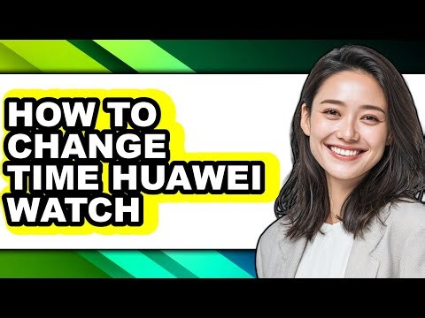 How to Change Time Huawei Watch (only Way)