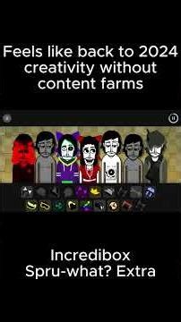 This music makes me smile (Incredibox Spru-what? Extra)