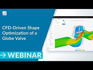 CFD-Driven Shape Optimization of a Globe Valve - An Industrial Case