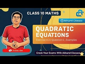 Quadratic Equations Class 10 Full Concept | Ex 4.3 Q1 + Solved Examples for Exam #class10maths