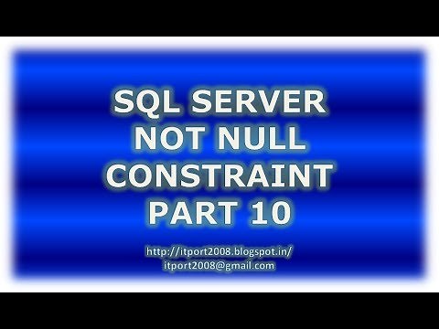 Create, Alter, Drop Not Null constraint in SQL Server - Part 10