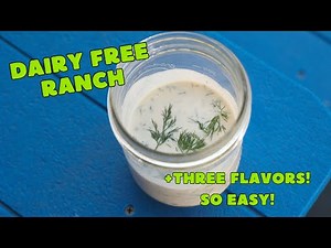 Dairy-Free Ranch | Three Flavors