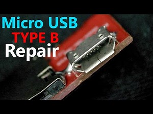 How to repair Micro usb 2.0 type B connector || Micro usb port replacement