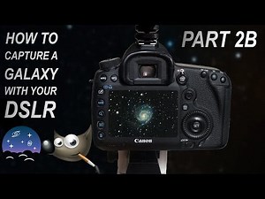 Siril and GIMP - How to capture a galaxy with your DSLR, Part 2B