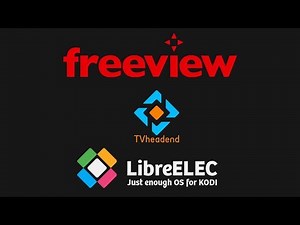 Freeview Australia IPTV LibreELEC TvHeadend PVR Setup Guide