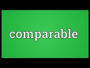 Comparable Meaning