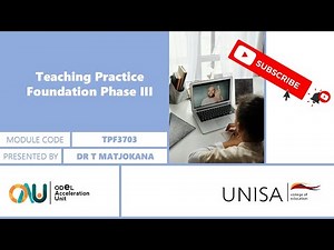 TPF3703: Teaching Practice Foundation Phase by Dr T Matjokana