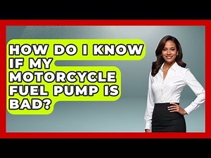 How Do I Know If My Motorcycle Fuel Pump Is Bad? - Ride or Die Motorcycles