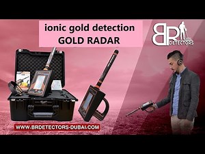 The Best Gold Detector By ionic System - Gold Radar | BR DETECTORS DUBAI