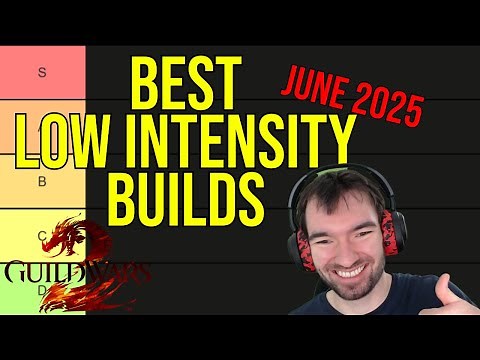 What's The BEST Low Intensity Build For PvE - GW2 Tierlist