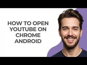 How To Open YouTube On Chrome Android - GUIDE!