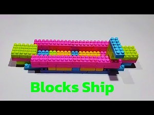 How to make an Ship with Building Blocks Ship Building Blocks kids/Block Ship