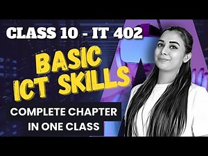 Basic ICT Skills Class 10 | Employability Skills Class 10 IT 402| Lovejeet Arora #it402 #class10it T