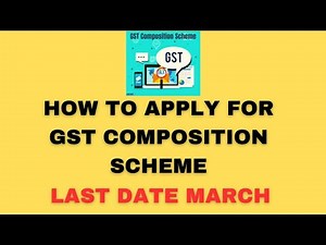 How To Apply For GST Composition Scheme/