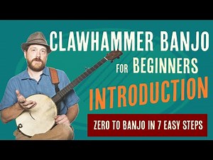 Beginner Clawhammer Banjo Crash Course - Introduction - Start Learning How to Play!