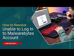 How to Resolve Unable to Log In to Malwarebytes Account? | Antivirus Tales