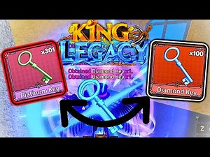 CRAFTING 300 PLATINUM KEYS INTO 100 DIAMOND KEYS IN KING LEGACY