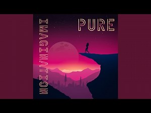 Pure Imagination (Remix)
