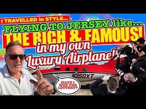 I FLEW to JERSEY in STYLE! This is how the RICH and FAMOUS TRAVEL in a LUXURIOUS PRIVATE AIRCRAFT!