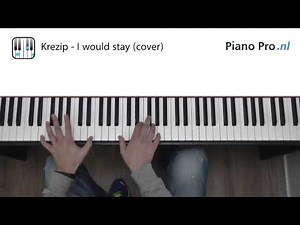 Krezip - I would stay piano cover