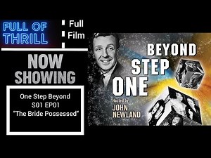 Classic TV | Sci Fi Fantasy Anthology Series | One Step Beyond (1959) S01 E01 "The Bride Possessed"