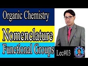 Functional Groups/Nomenclature