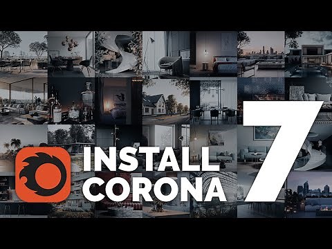 How to Install Corona Renderer 7 | The Newest Version