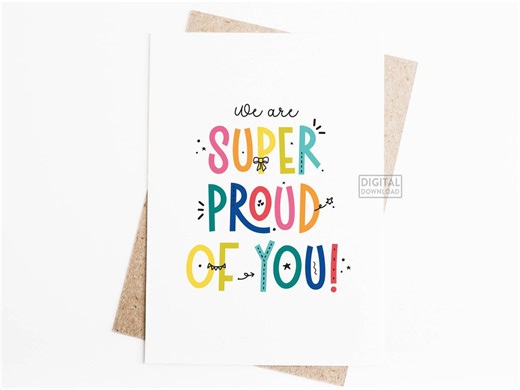 Printable Graduation Card: Super Proud of You, Instant Download (PDF and Jpg Files) - Etsy